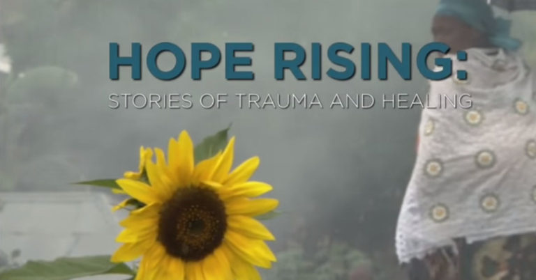 Hope Rising: Stories of Trauma and Healing - Scripture Engagement